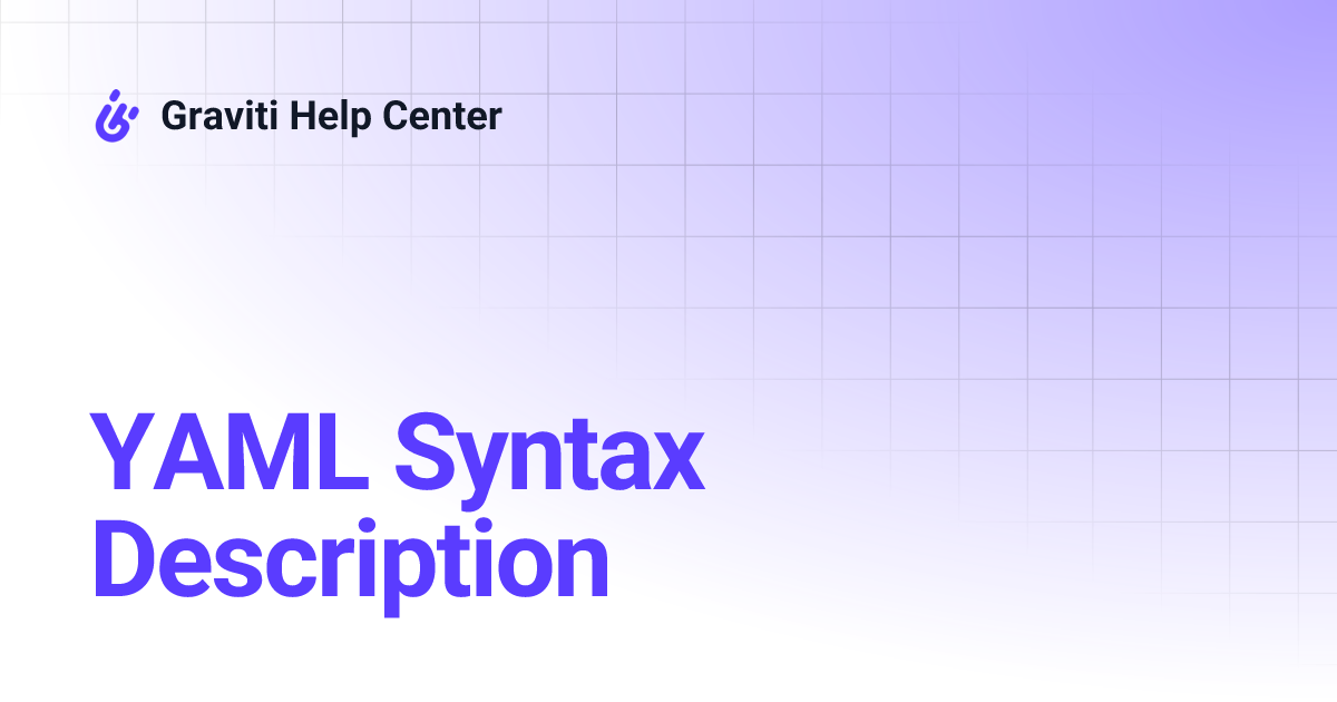 YAML Syntax Description | Graviti Help Center